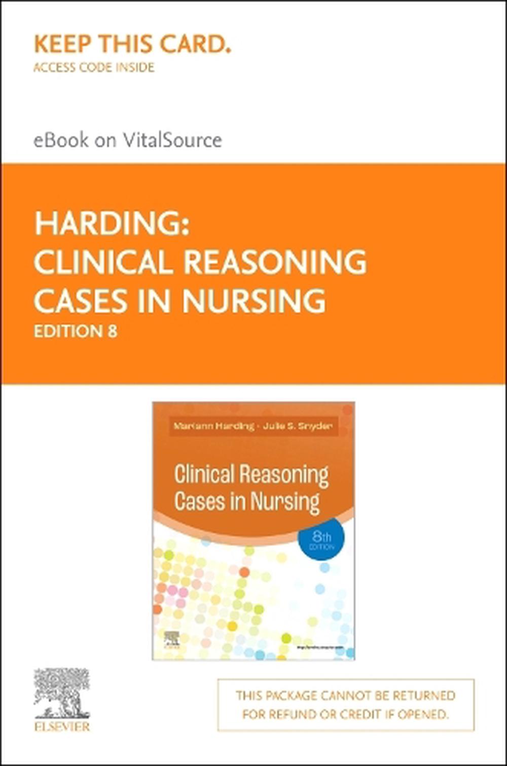 Clinical Reasoning Cases in Nursing - Elsevier eBook on Vitalsource ...