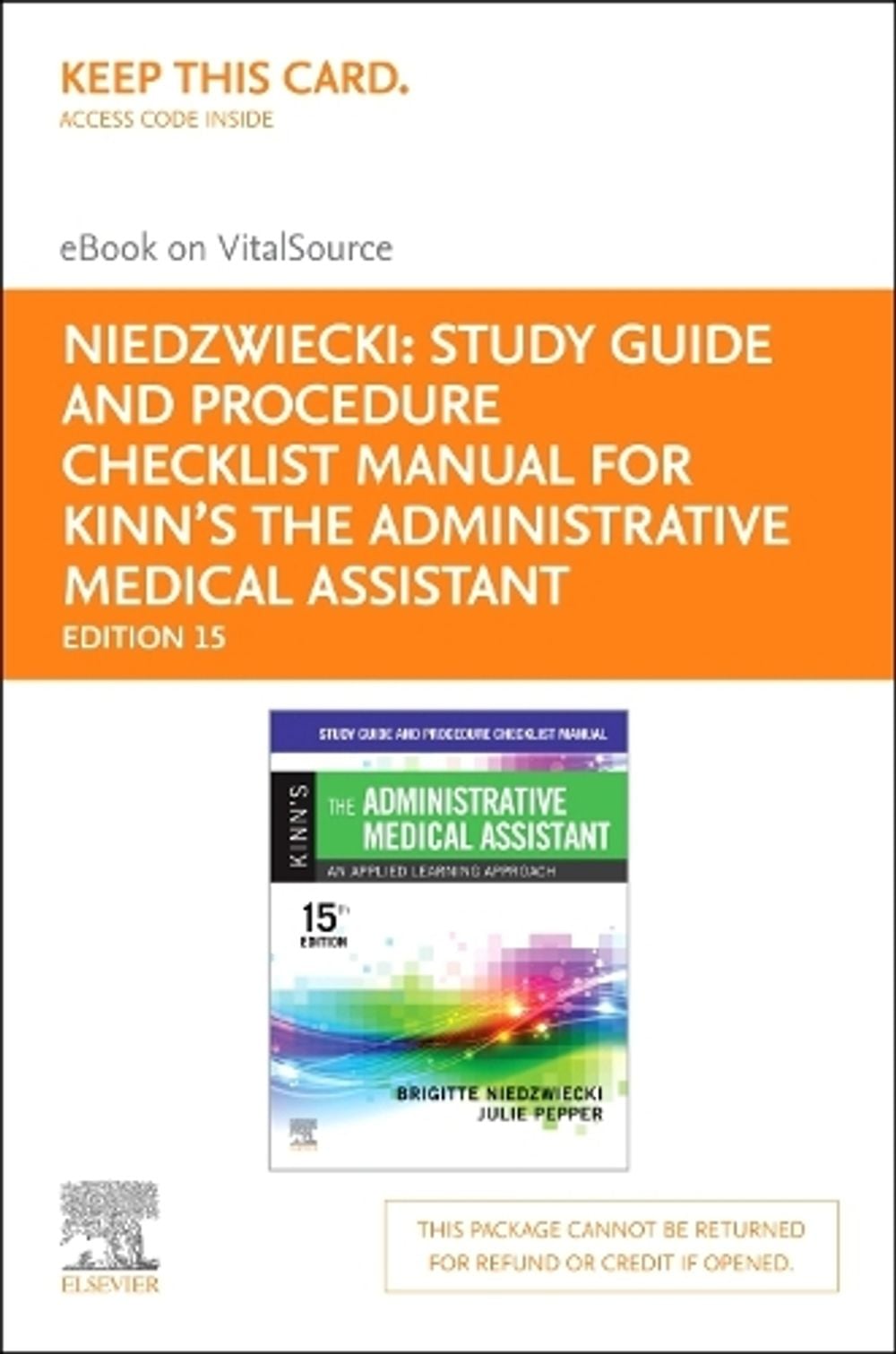 Study Guide and Procedure Checklist Manual for Kinn's the ...