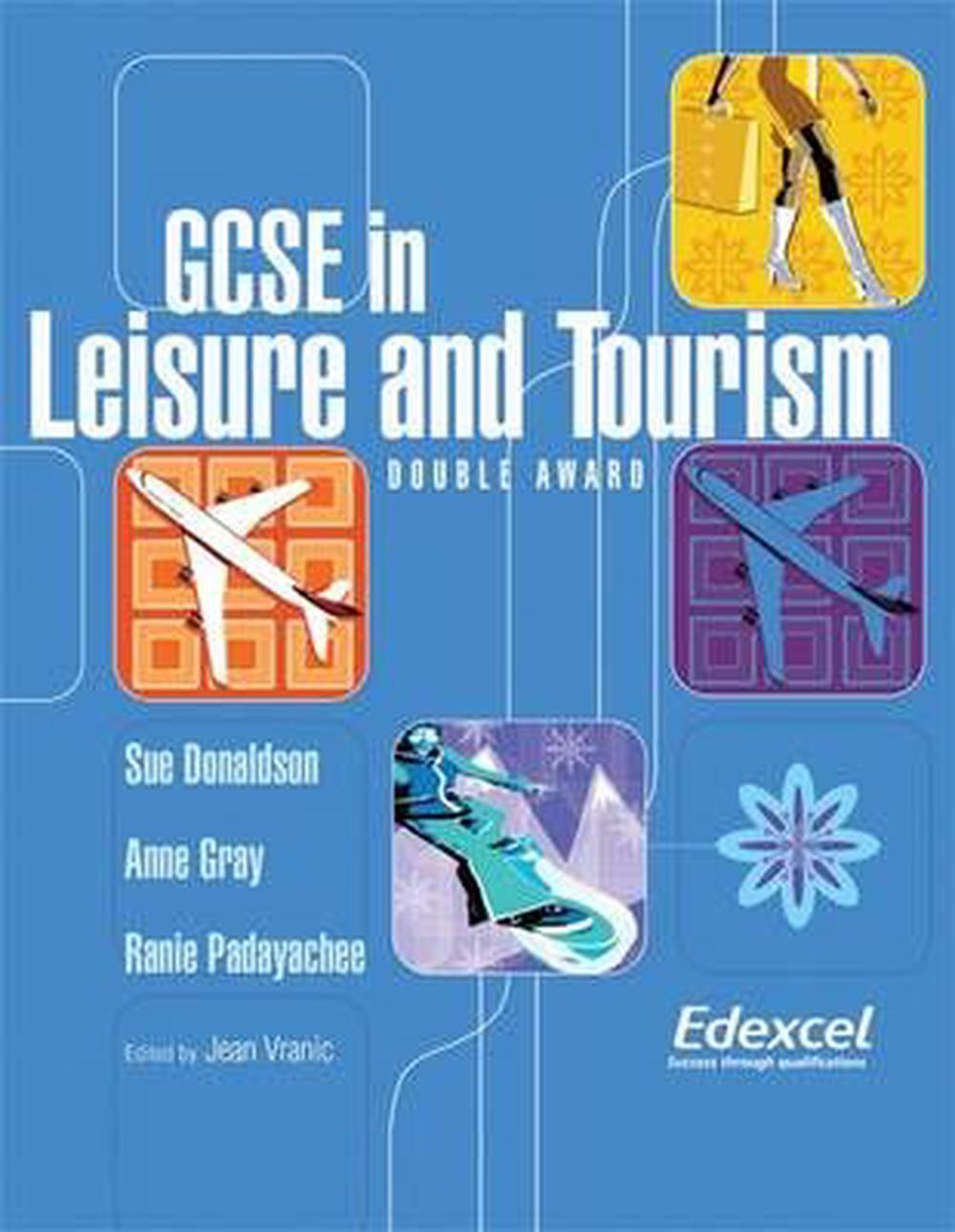GCSE Leisure and Tourism (Double Award) by Sue Donaldson, Paperback ...