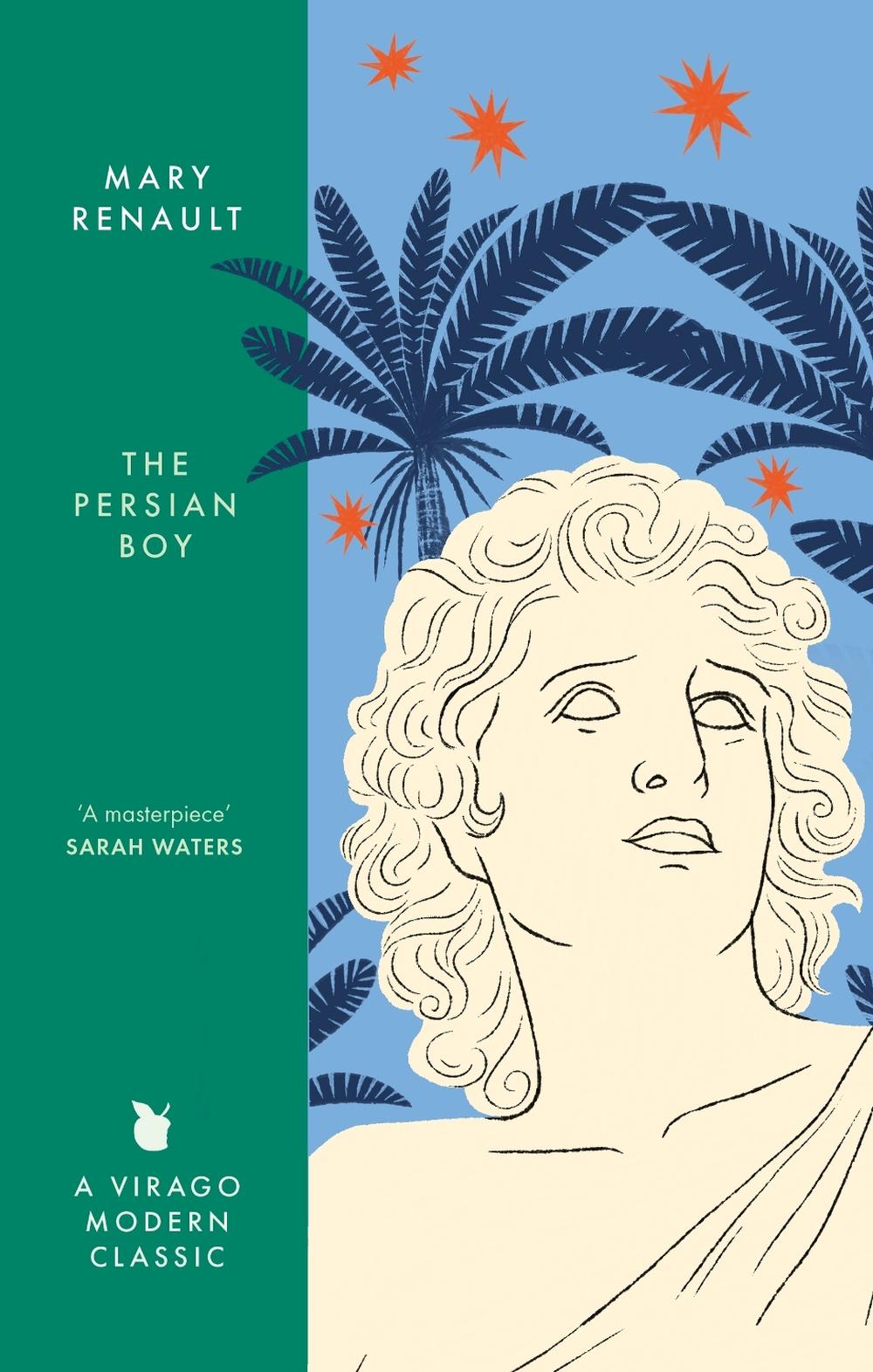 The Persian Boy by Mary Renault, Paperback, 9780349018614 | Buy online ...