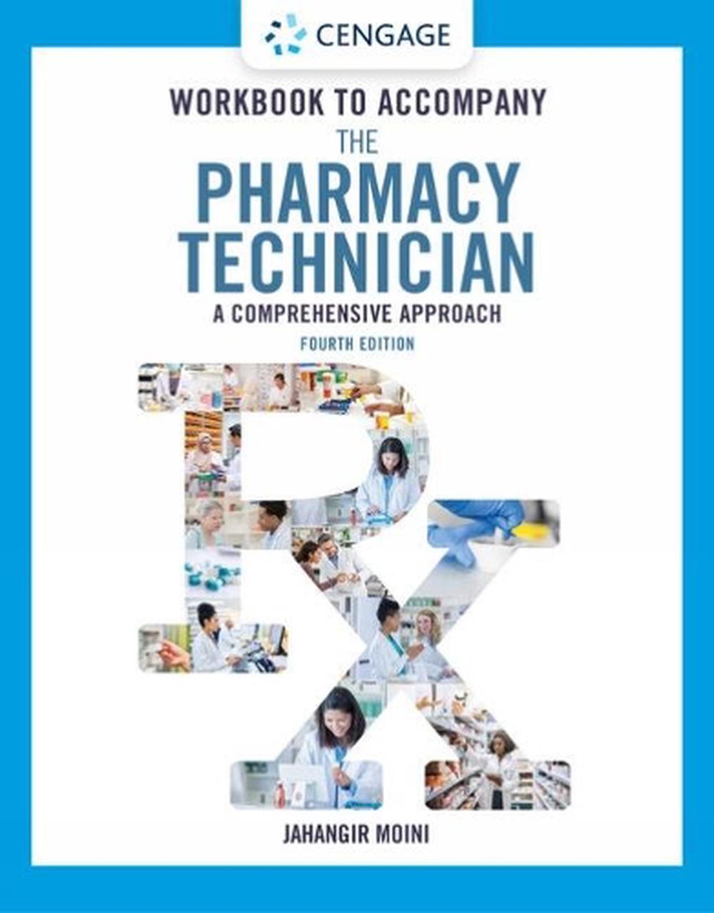 Student Workbook for Moini's The Pharmacy Technician: A Comprehensive ...