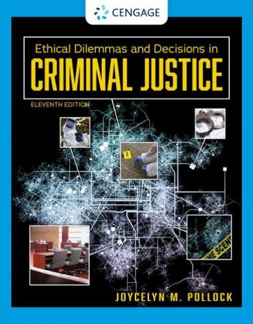 Ethical Dilemmas and Decisions in Criminal Justice, 11th Edition by ...