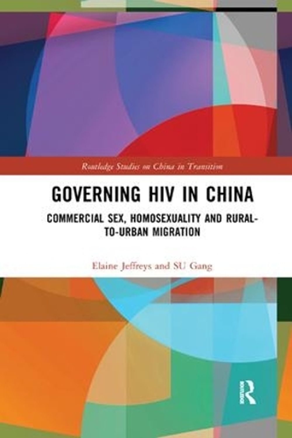 Governing HIV in China by Elaine Jeffreys, Paperback, 9780367209261 ...