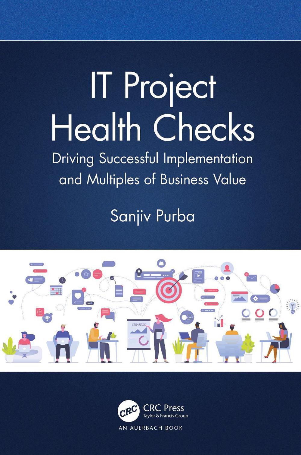 It Project Health Checks by Sanjiv Purba, Hardcover, 9780367342883 ...