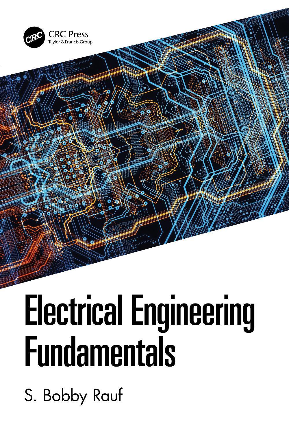 Electrical Engineering Fundamentals by S. Bobby Rauf, Hardcover, 9780367376086 | Buy online at ...