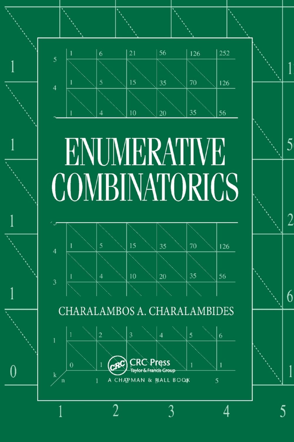 Enumerative Combinatorics By Charalambos A Charalambides Paperback 9780367396121 Buy Online