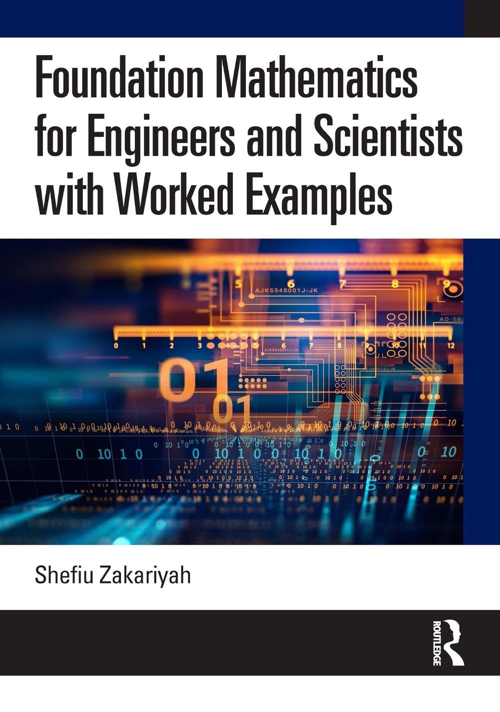 Foundation Mathematics for Engineers and Scientists with Worked ...