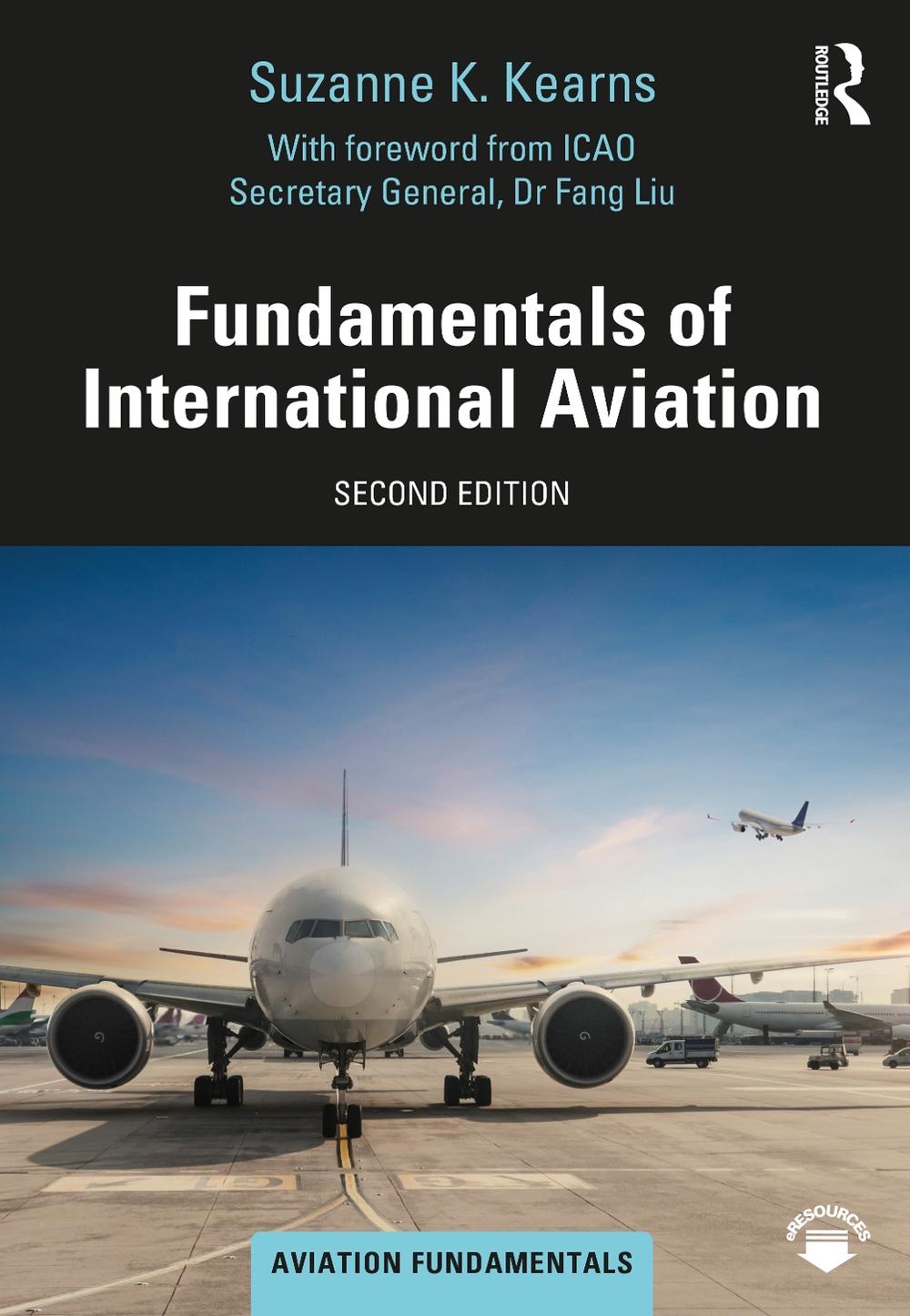Fundamentals of International Aviation, 2nd Edition by Suzanne K ...