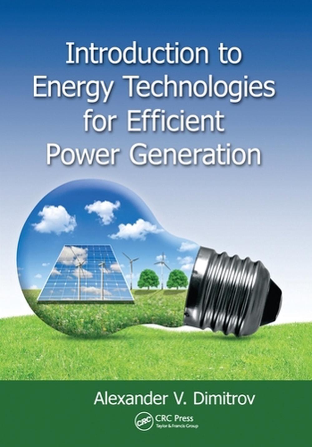 Introduction to Energy Technologies for Efficient Power Generation by ...