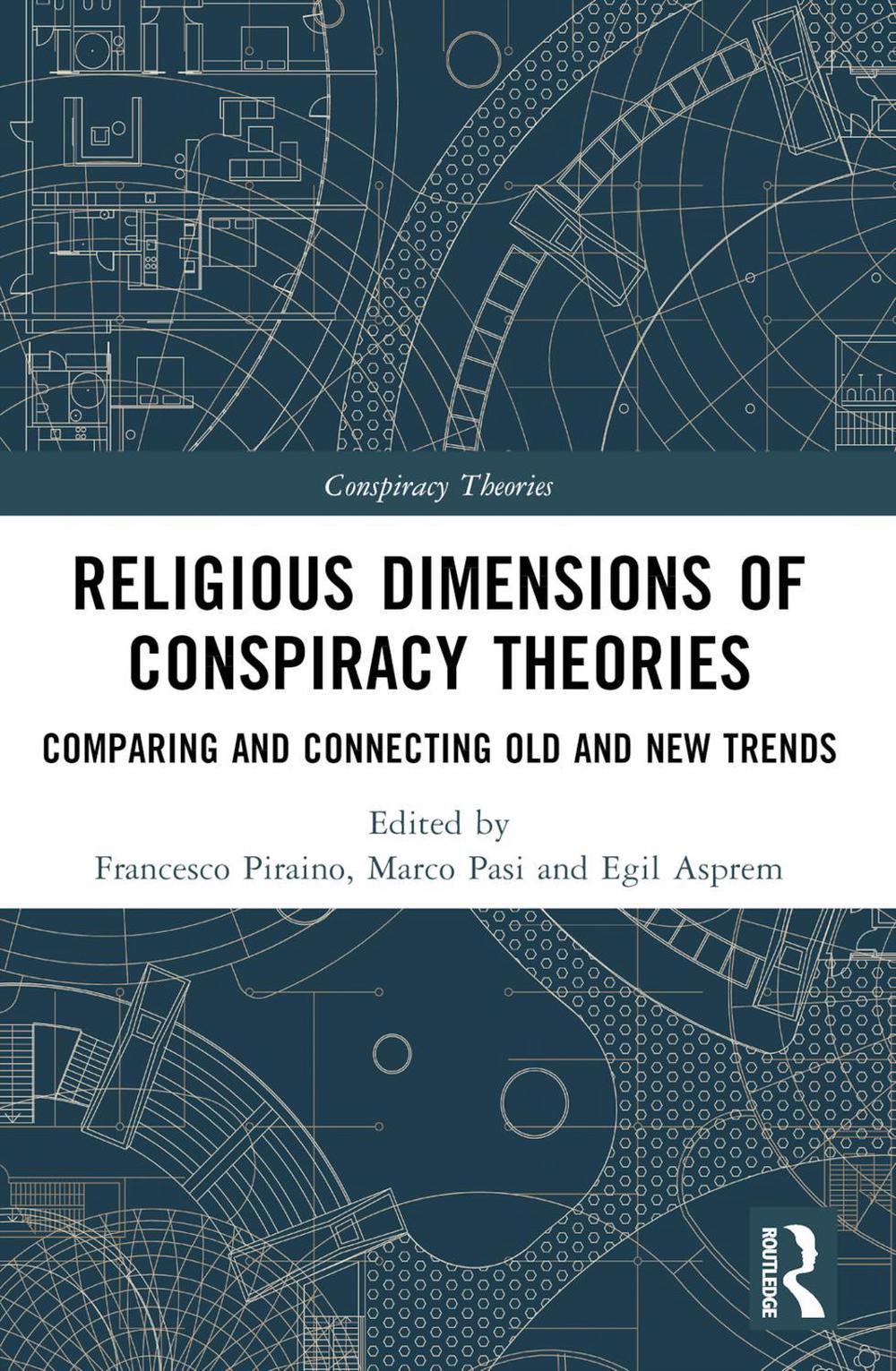 Religious Dimensions of Conspiracy Theories by Francesco Piraino, Paperback, 9780367638436 | Buy ...