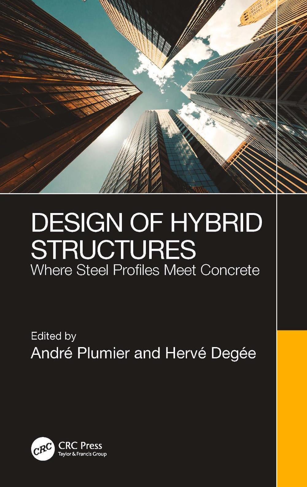 Design of Hybrid Structures by André Plumier, Paperback, 9780367712082 ...