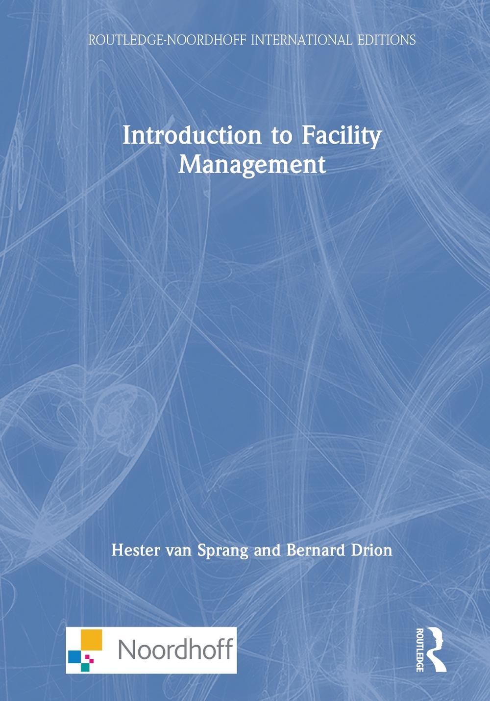 Introduction to Facility Management by Hester Van Sprang, Hardcover ...