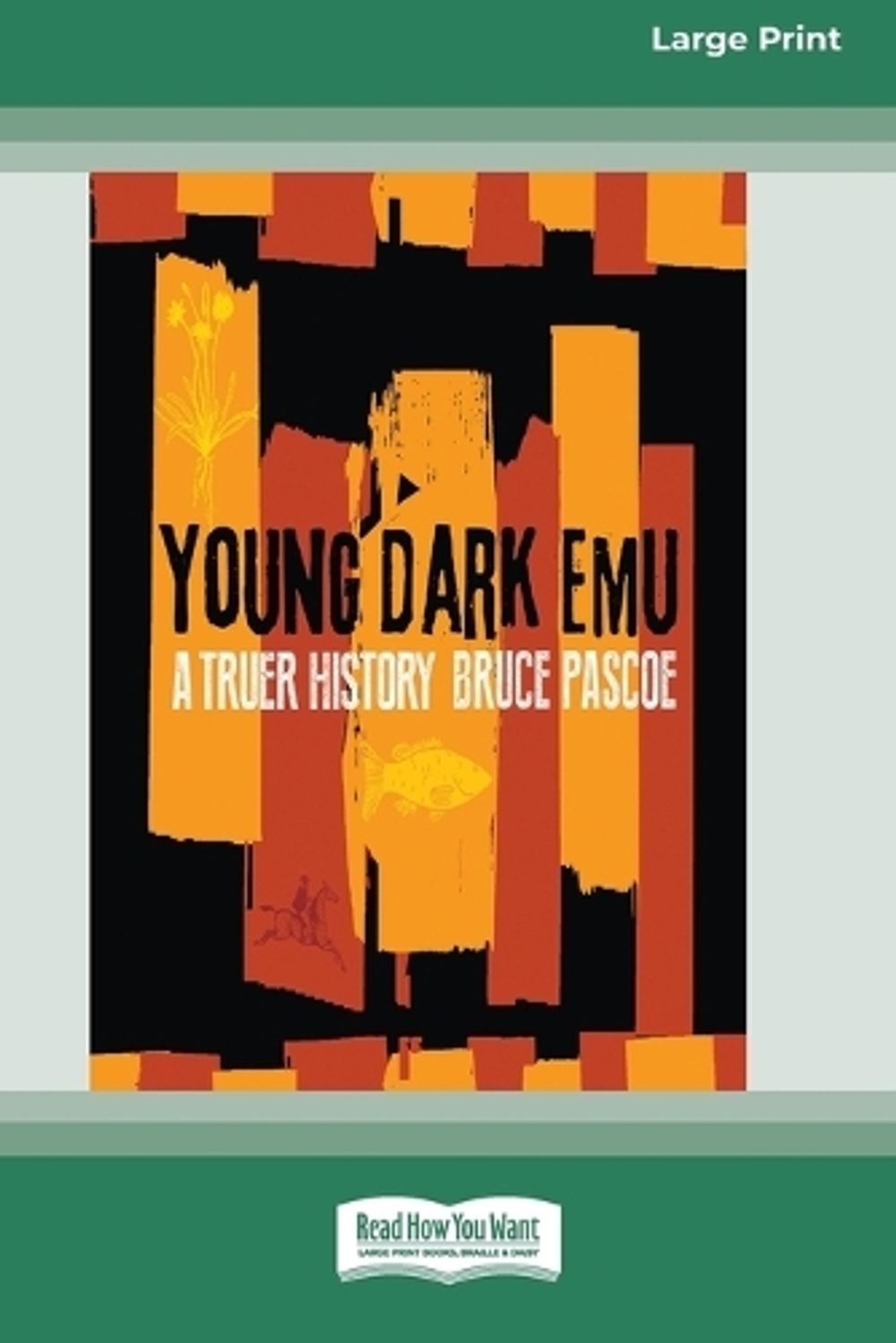 Young Dark Emu by Bruce Pascoe, Paperback, 9780369390844 | Buy online ...