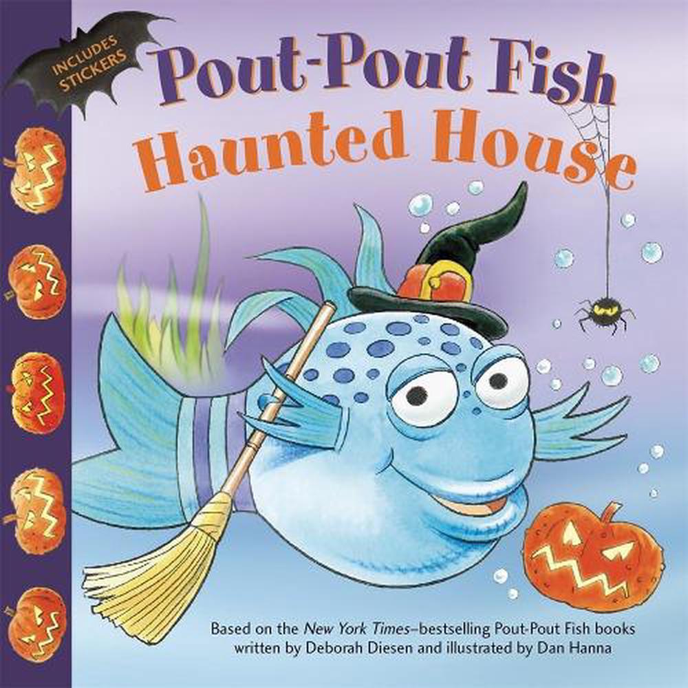Pout-Pout Fish: Haunted House by Deborah Diesen, Paperback ...