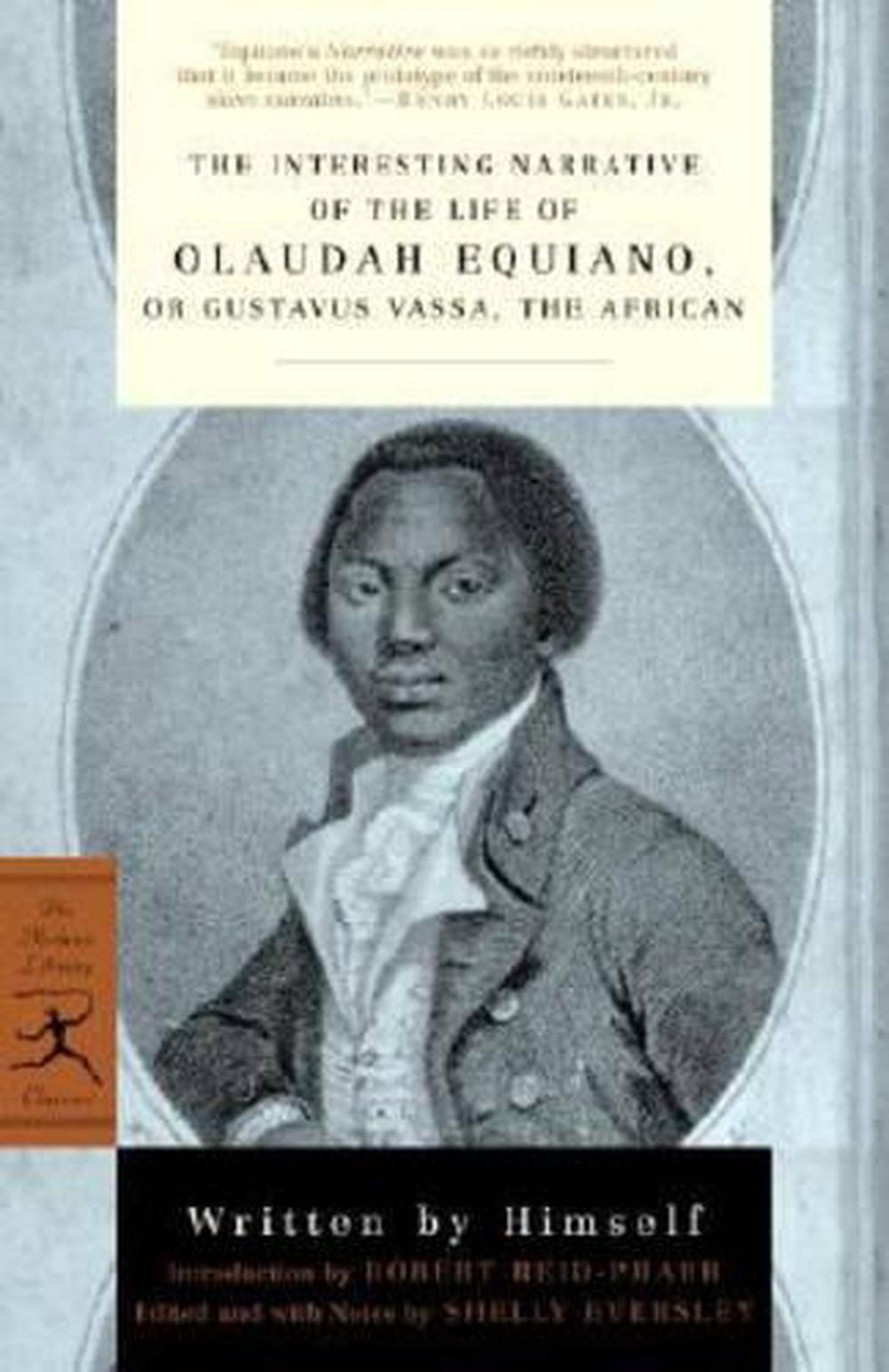 The Interesting Narrative of the Life of Olaudah Equiano by Olaudah ...