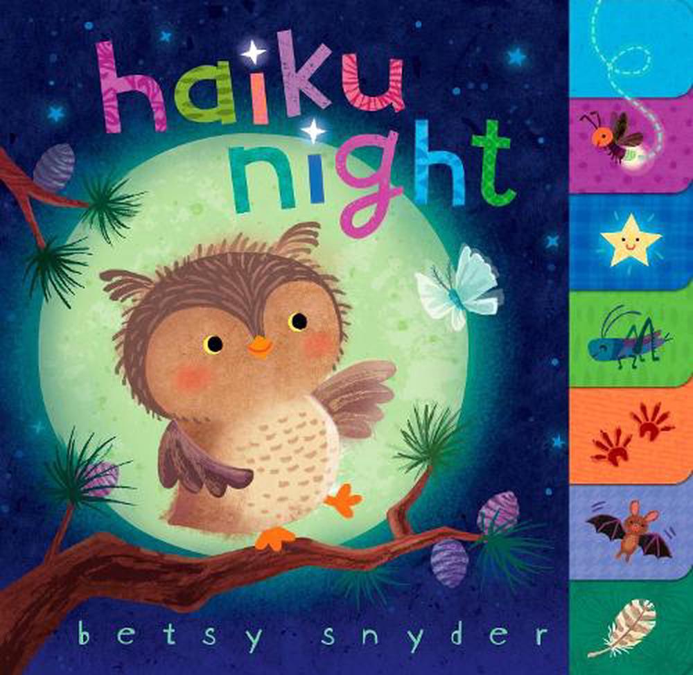 Haiku Night by Betsy E. Snyder, Board Books, 9780375843976 | Buy online ...