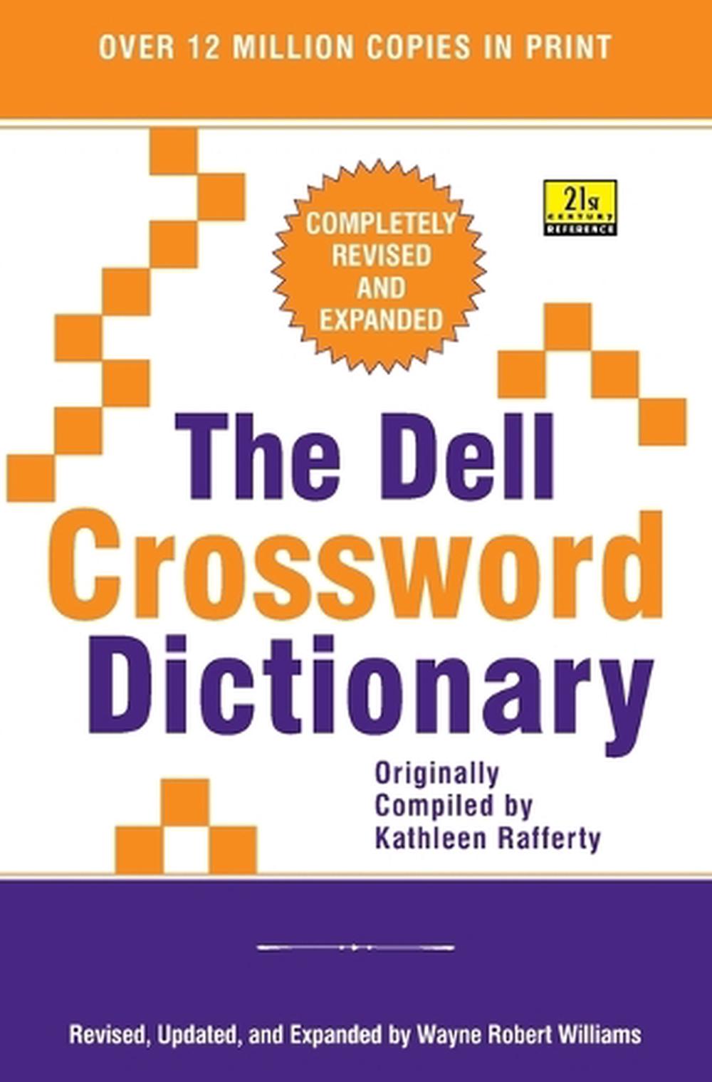 The Dell Crossword Dictionary by Wayne Robert Williams, Paperback ...