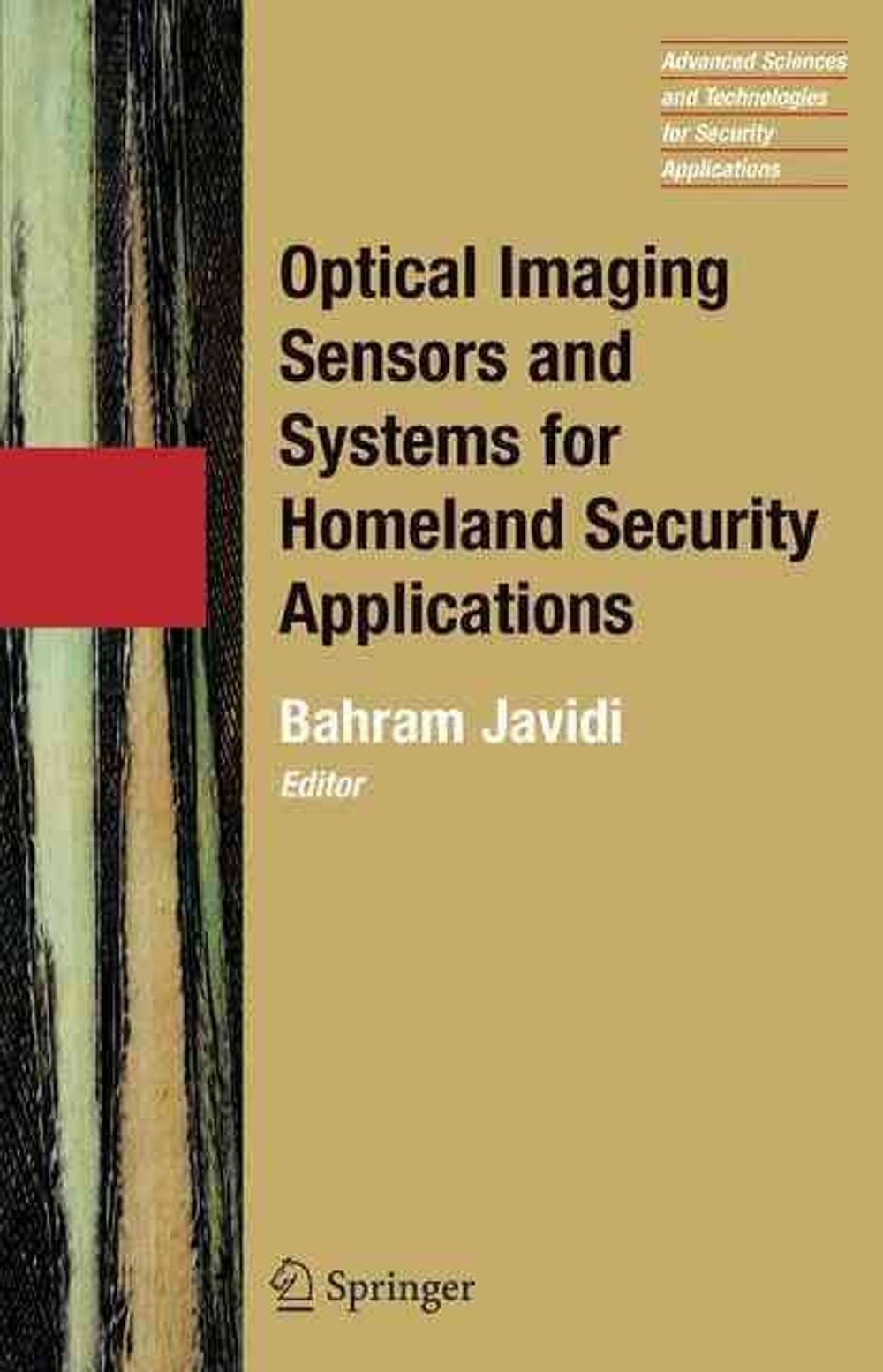 Optical Imaging Sensors and Systems for Homeland Security Applications ...