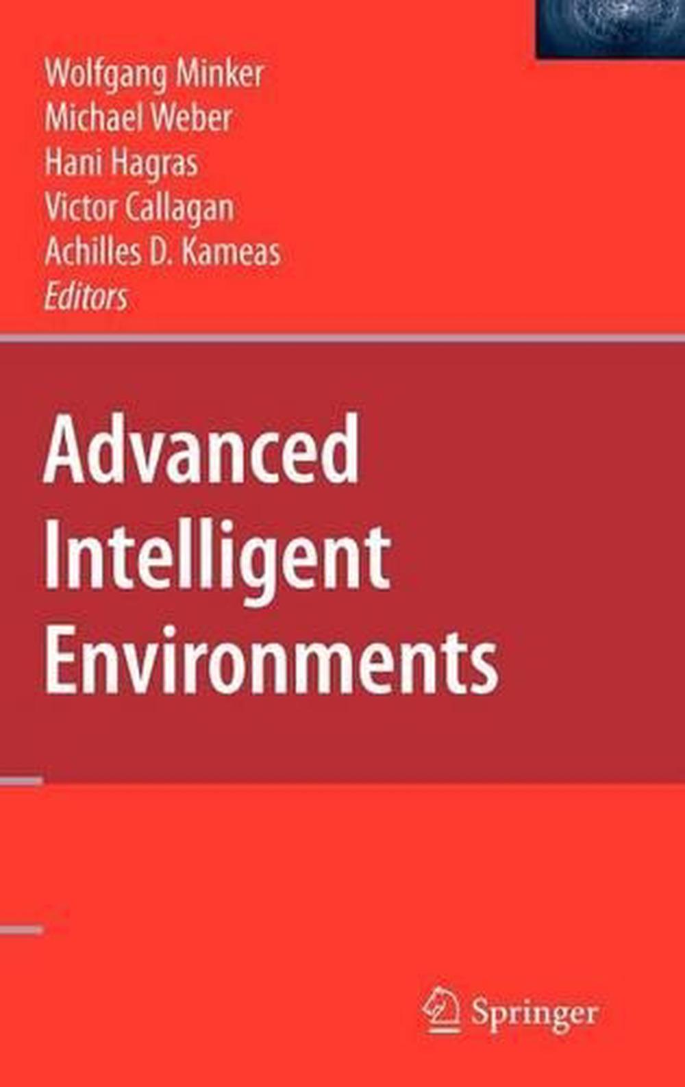 Advanced Intelligent Environments, 2009th Edition by Wolfgang Minker ...