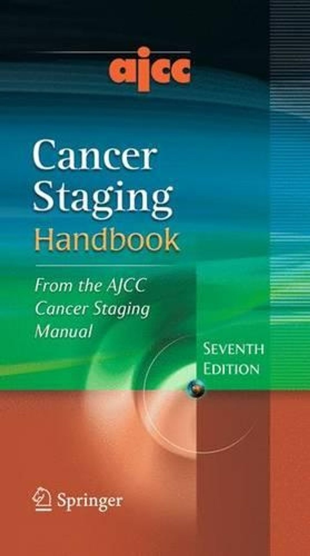 AJCC Cancer Staging Handbook, 7th Edition by Stephen B. Edge, Paperback ...