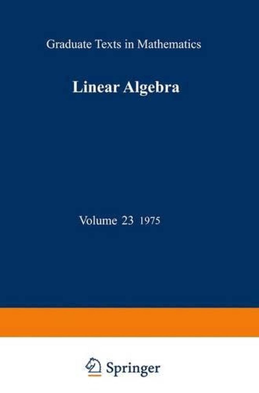 Linear Algebra 4th Edition By Werner H Greub Hardcover
