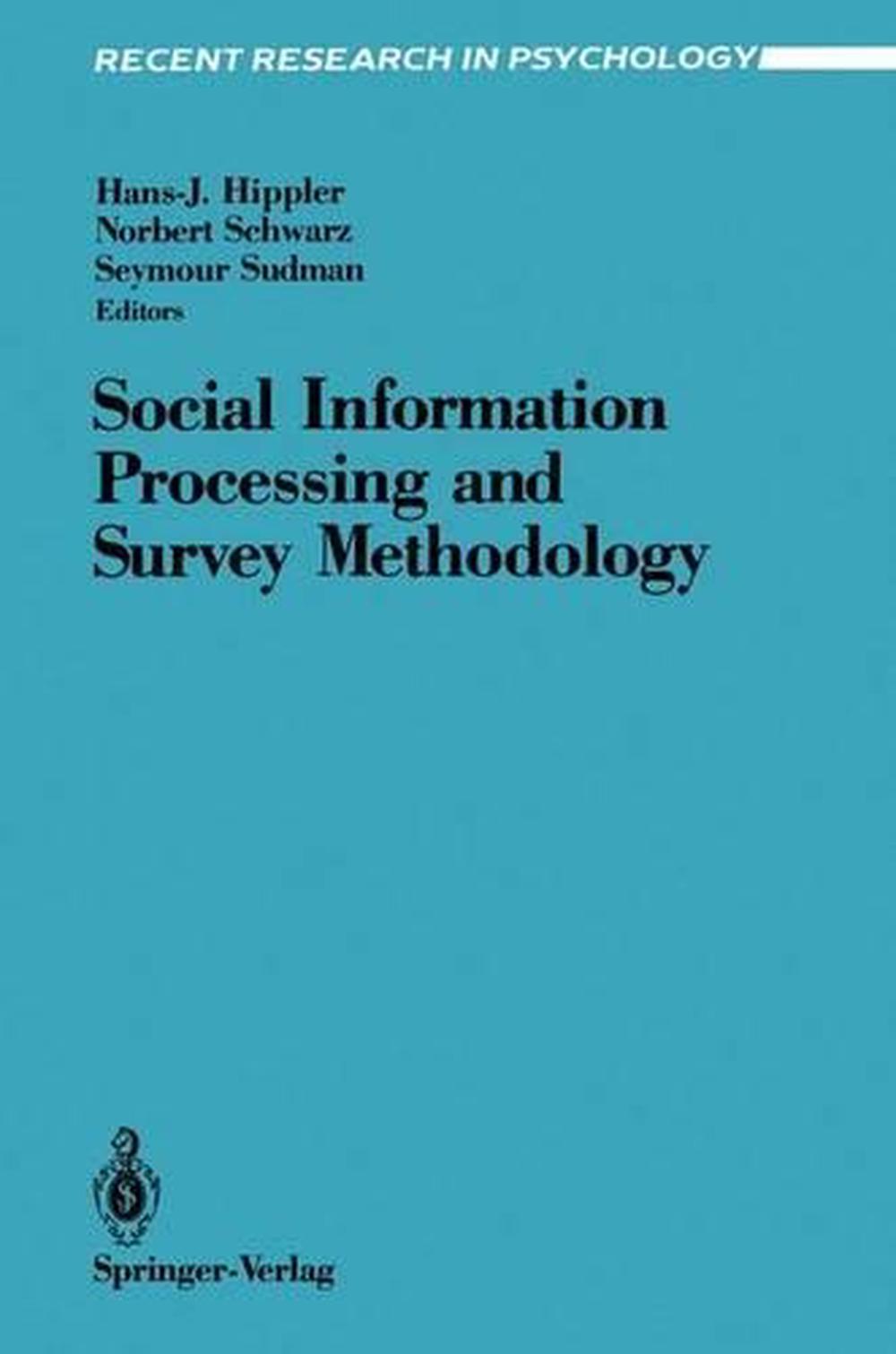 Social Information Processing and Survey Methodology, 1987th Edition by ...