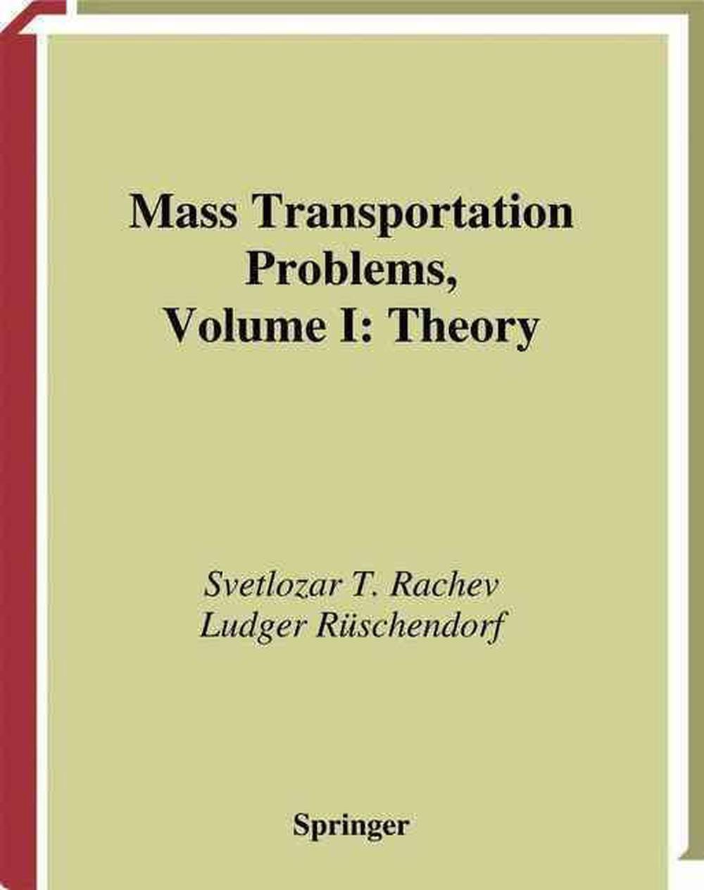 Mass Transportation Problems, 1998th Edition by Svetlozar T. Rachev ...