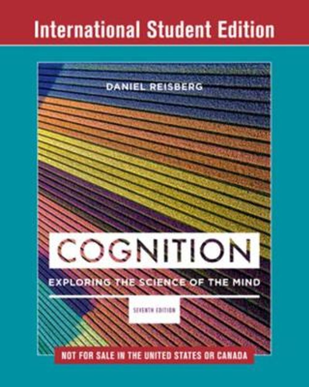Cognition, 7th Edition by Daniel Reisberg, Paperback, 9780393665093 ...