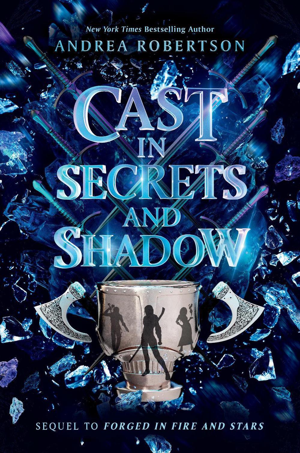 Cast in Secrets and Shadow by Andrea Robertson, Hardcover ...