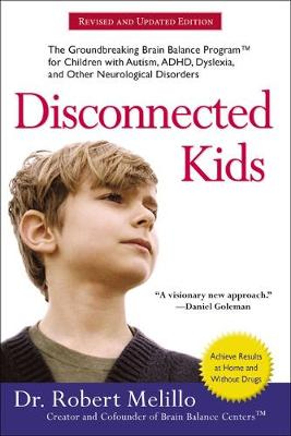 Disconnected Kids by Dr. Robert Melillo, Paperback, 9780399172441 | Buy ...