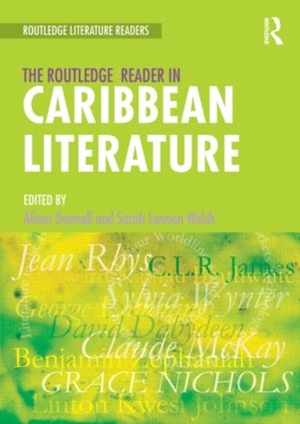 The Routledge Reader in Caribbean Literature, 1st Edition by Sarah ...