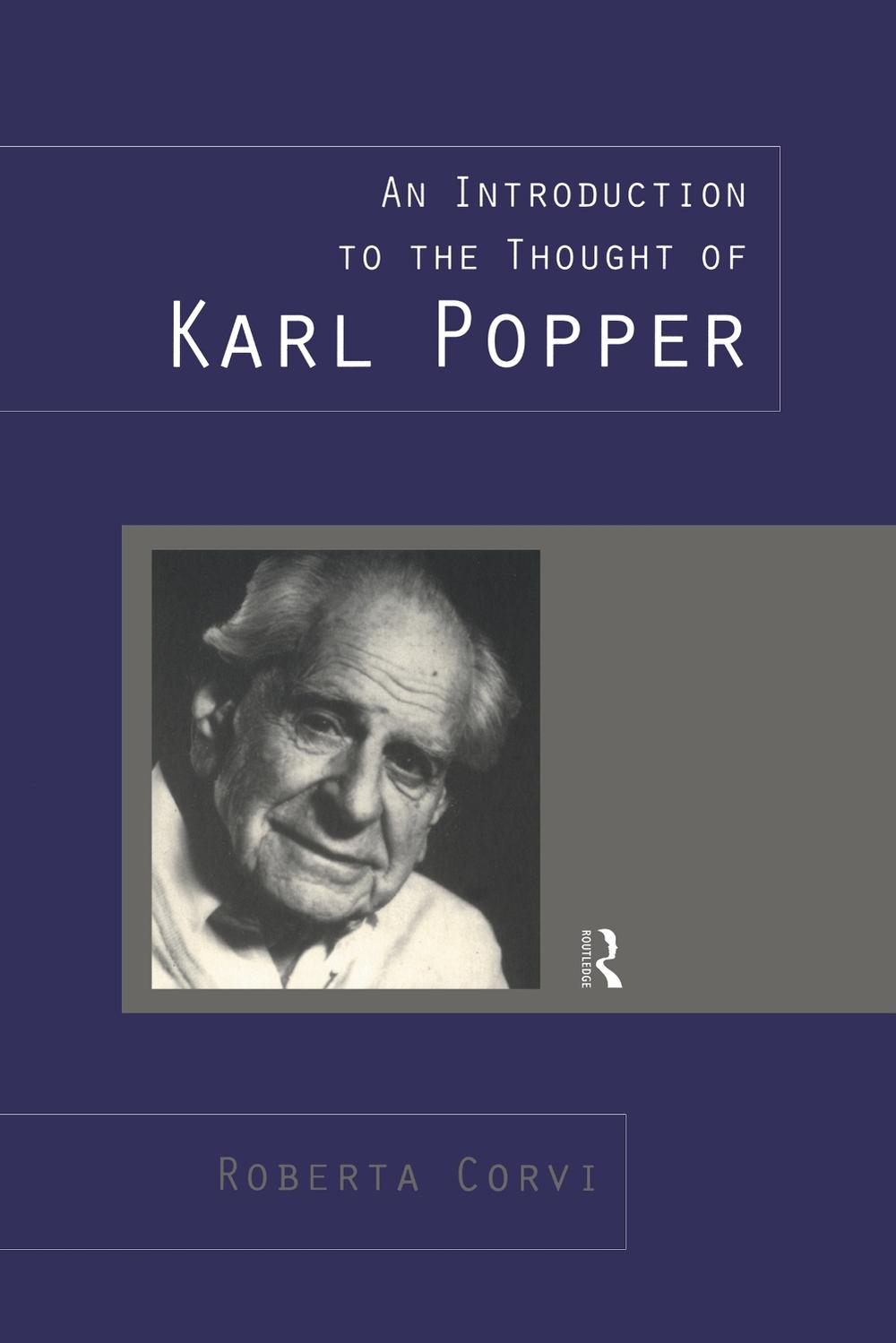 An Introduction to the Thought of Karl Popper by Roberta Corvi ...