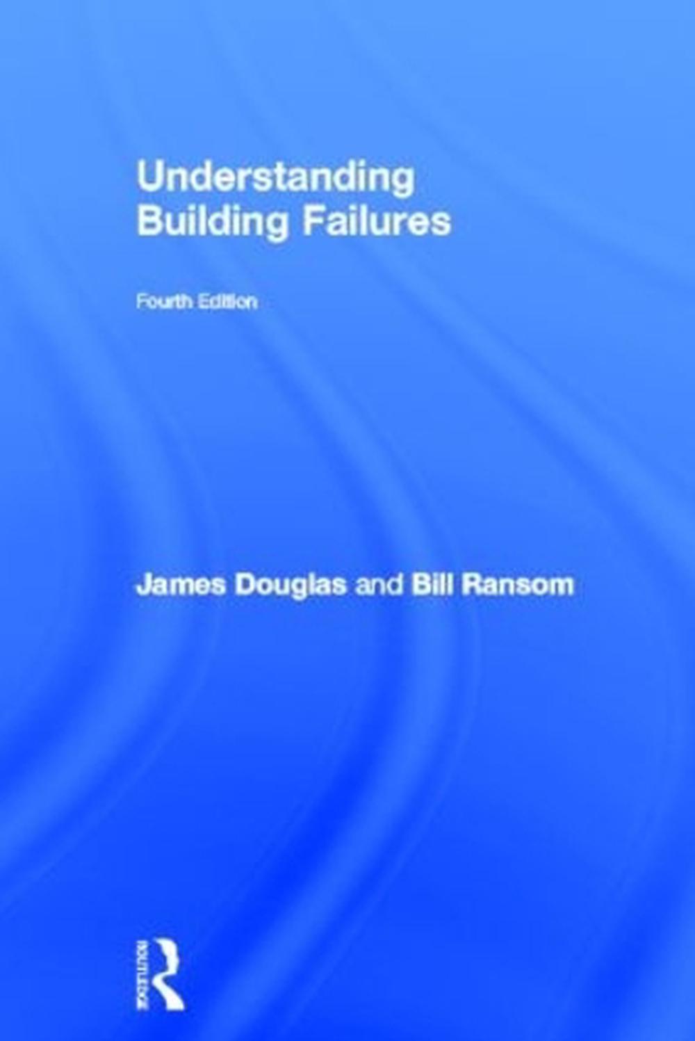 Understanding Building Failures by James Douglas, Hardcover ...