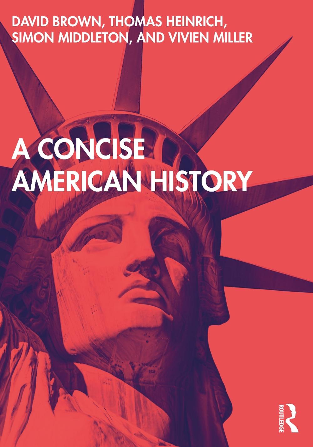 A Concise American History by Simon Middleton, Paperback, 9780415677172 ...