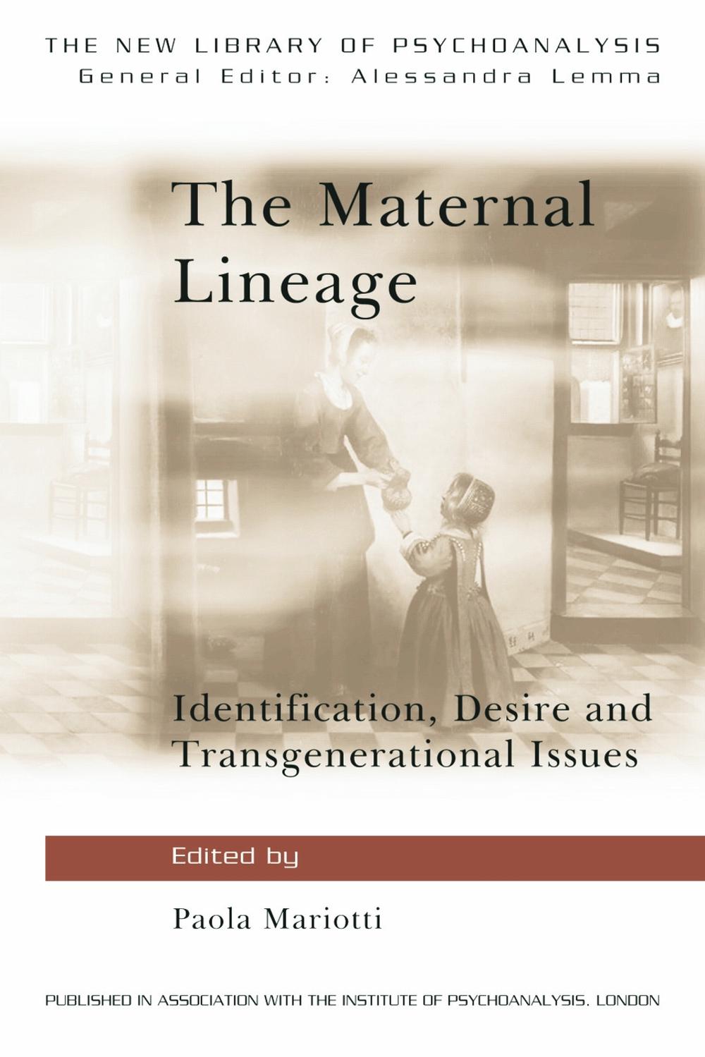 The Maternal Lineage by Paola Mariotti, Paperback, 9780415681650 | Buy ...