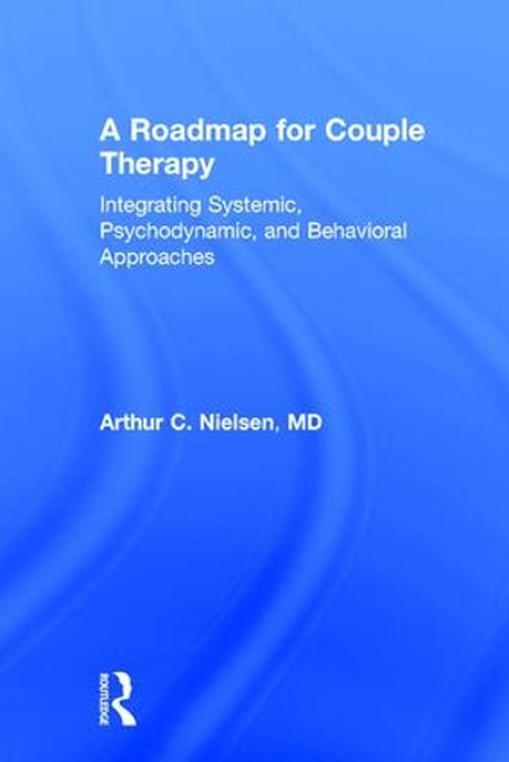 A Roadmap for Couple Therapy by Arthur C. Nielsen, Hardcover ...