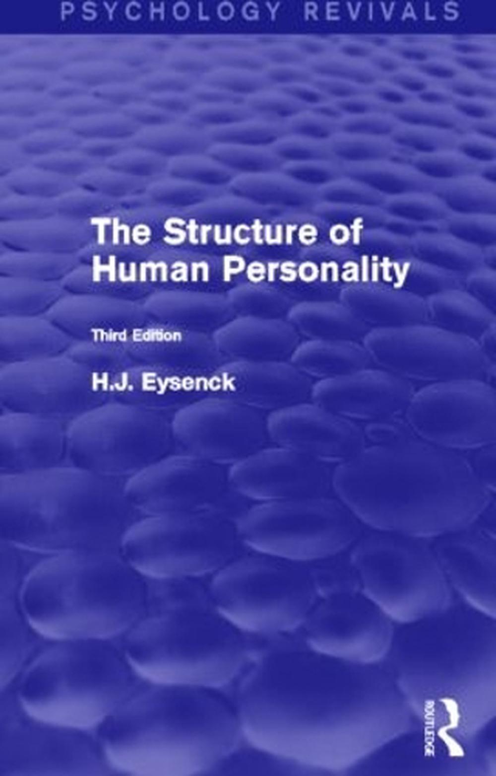 The Structure of Human Personality (Psychology Revivals) by H.J ...