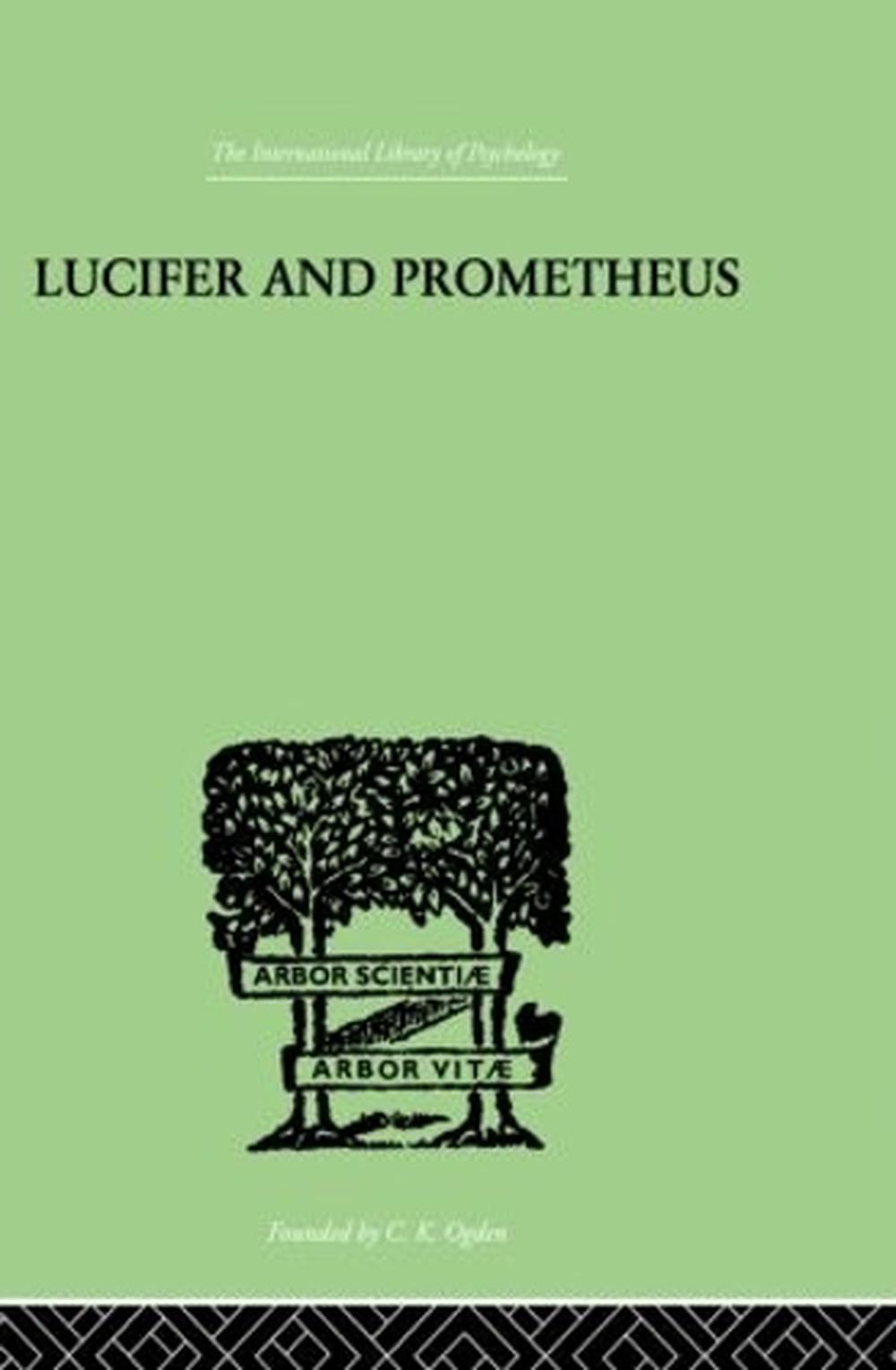 Lucifer and Prometheus by R.J.Z. WERBLOWSKY, Paperback, 9780415864329 ...