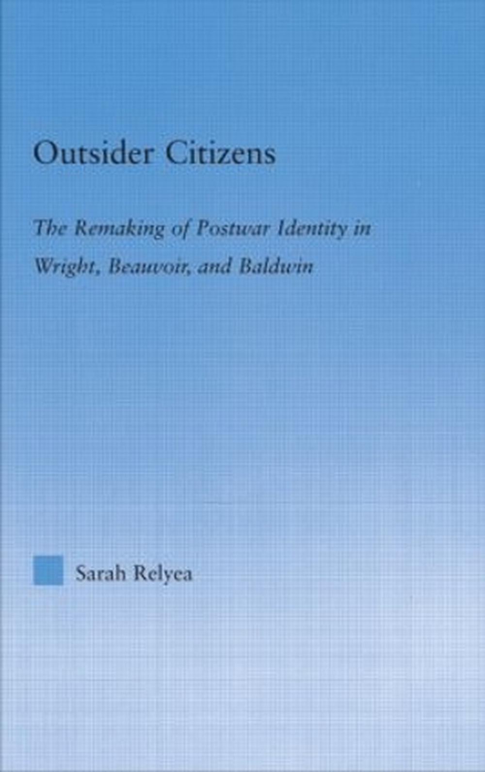 Outsider Citizens by Sarah Relyea, Paperback, 9780415867184 | Buy ...