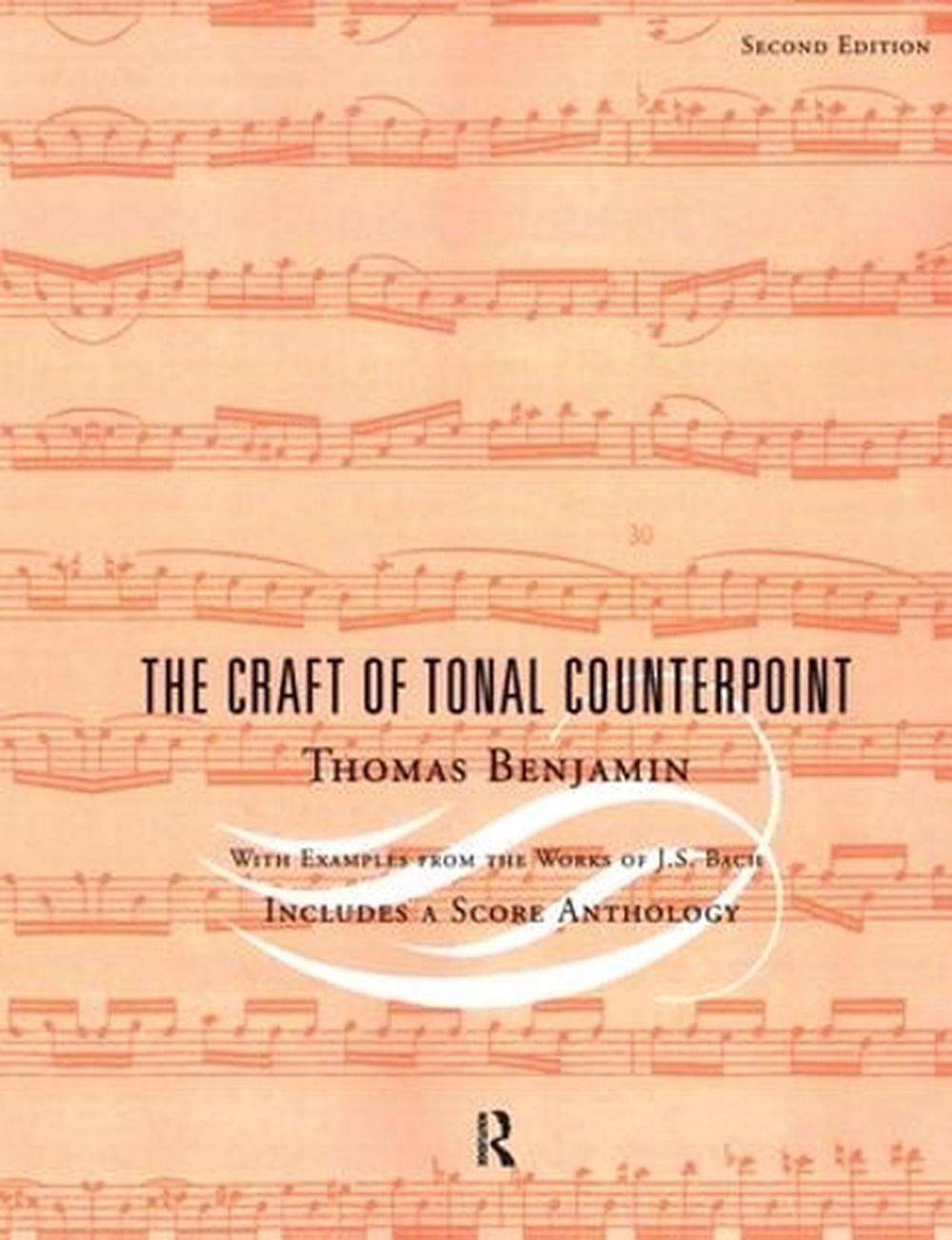 The Craft of Tonal Counterpoint by Thomas Benjamin, Paperback ...