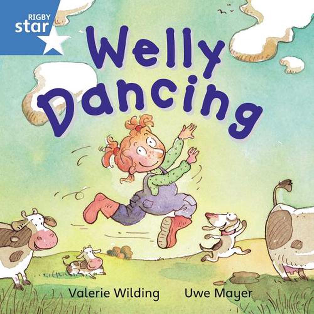 Rigby Star Independent Blue Reader 2: Welly Dancing, 1 Edition by ...