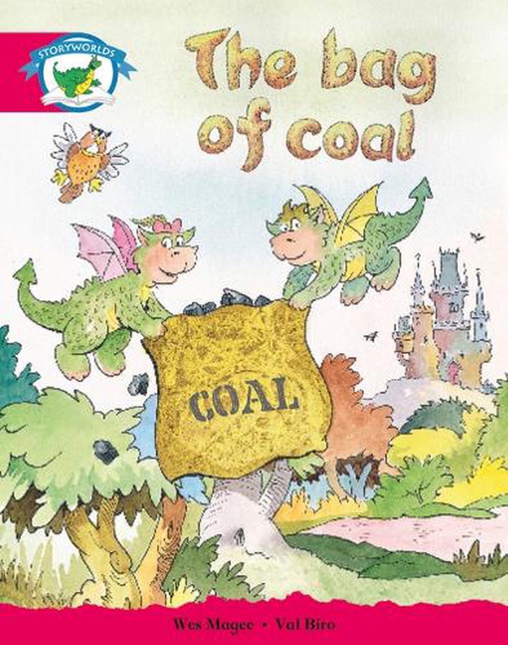 Literacy Edition Storyworlds Stage 5, Fantasy World, The Bag of Coal, 1 ...