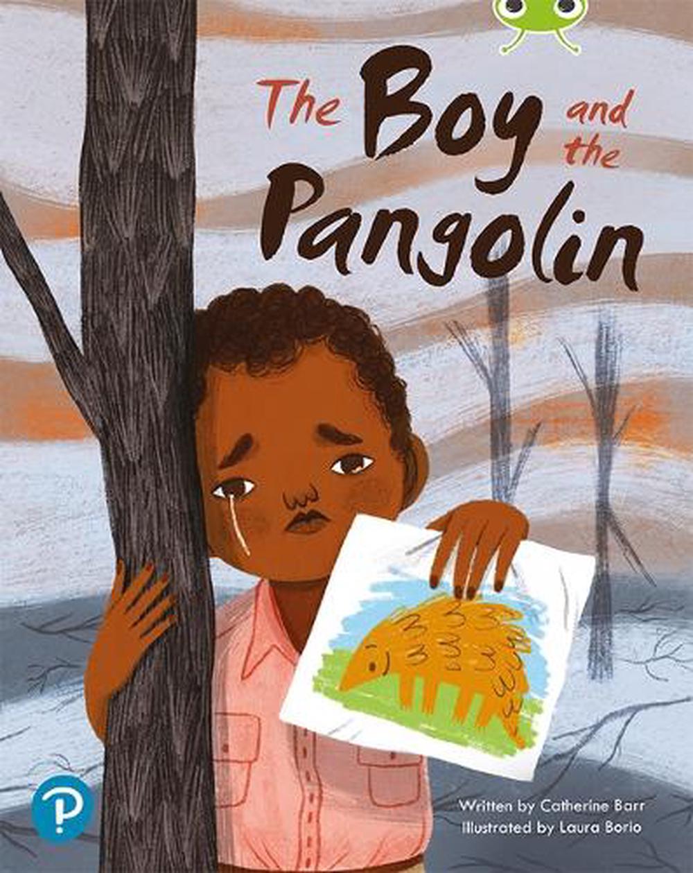 Bug Club Shared Reading: The Boy and the Pangolin by Catherine Barr ...