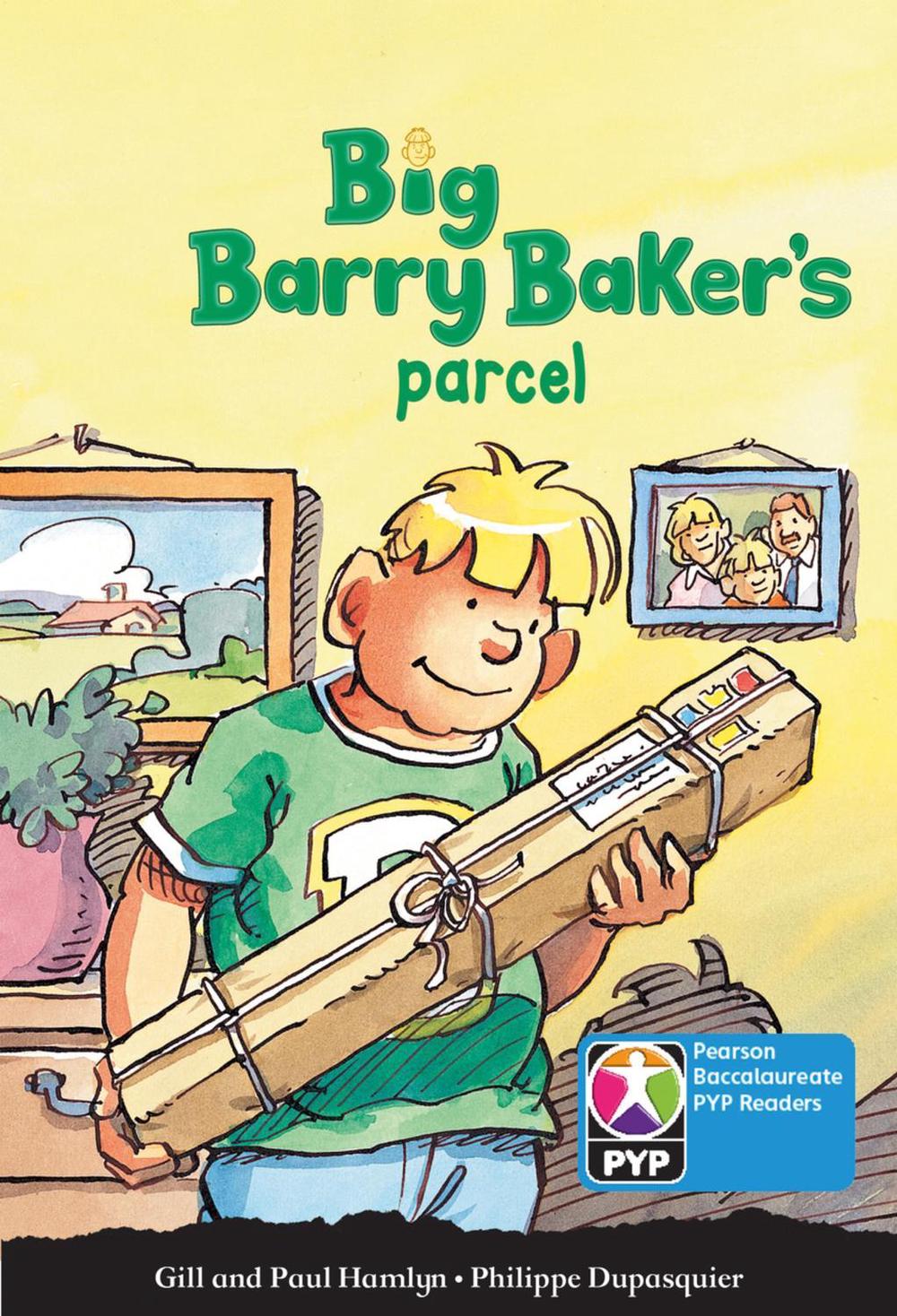 PYP L7 Big Barry Bakers Parcel 6PK by Gill Hamlyn, 9780435993597 | Buy ...