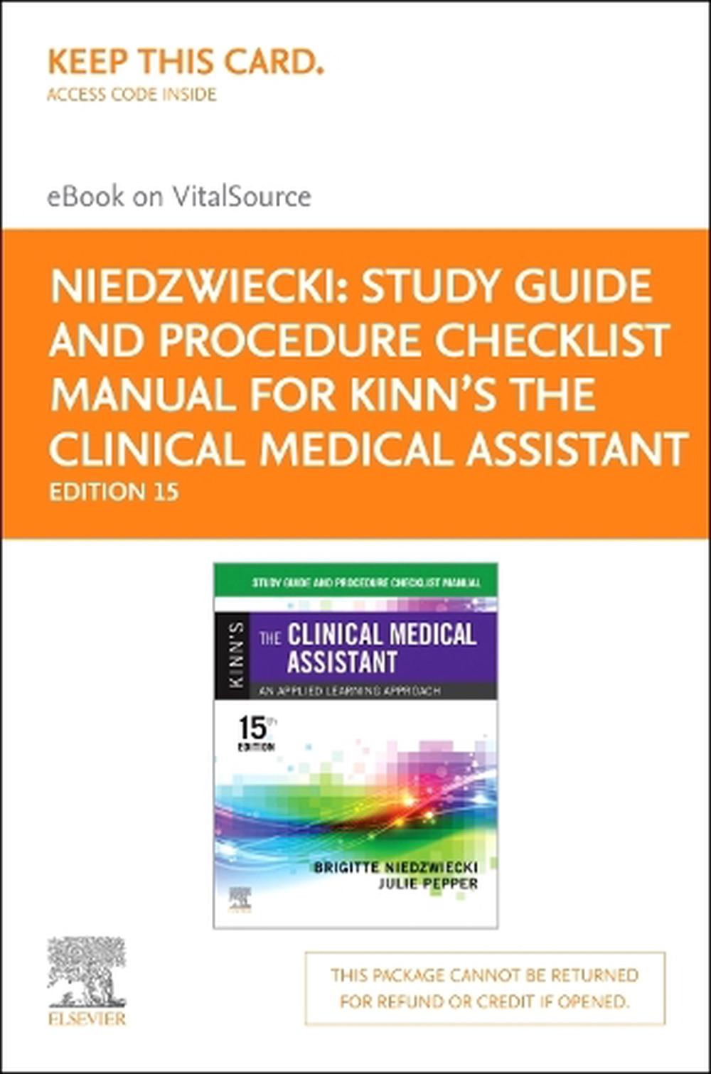 Study Guide and Procedure Checklist Manual for Kinn's the Clinical ...