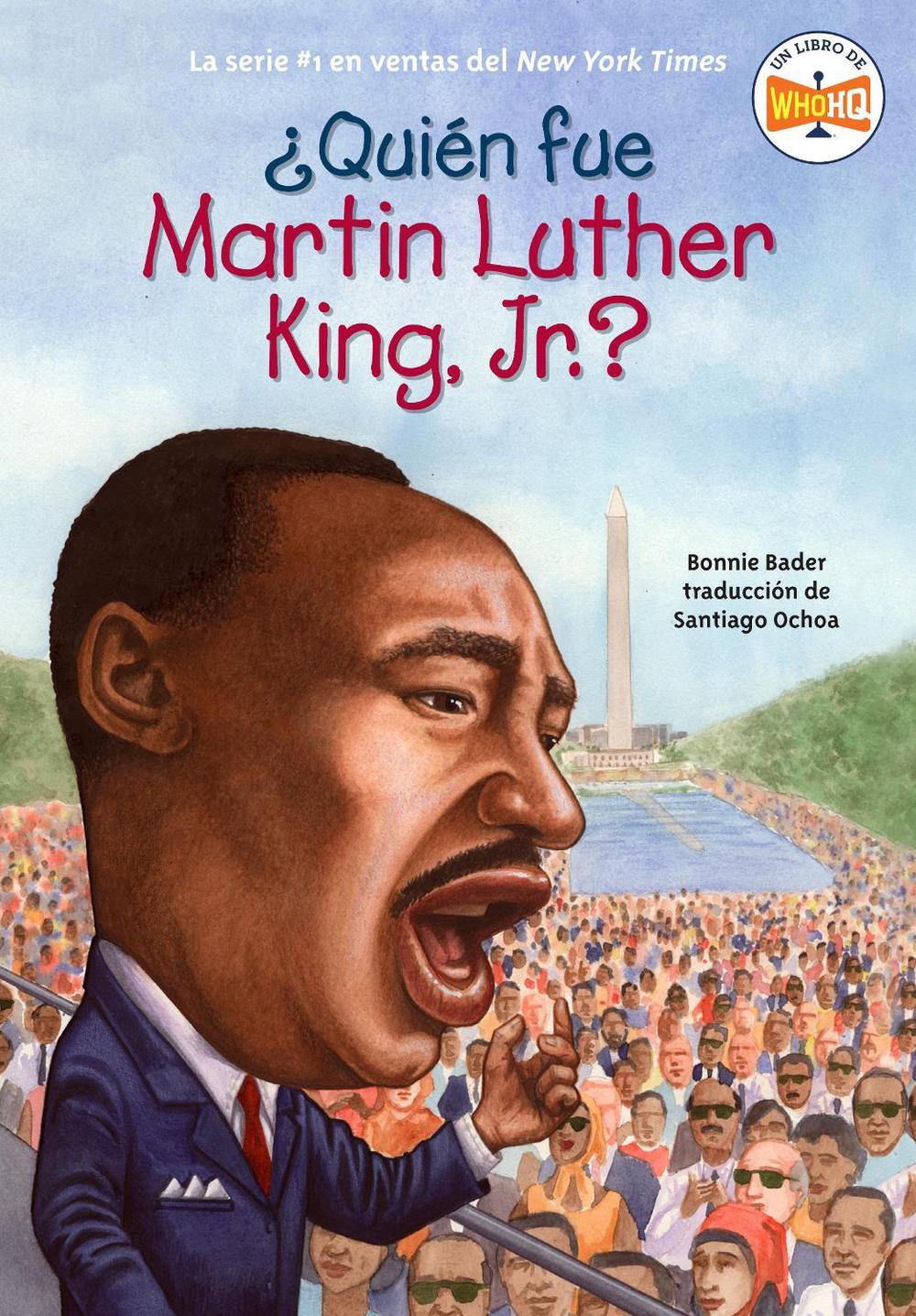 ¿Quién fue Martin Luther King, Jr.? by Bonnie Bader, Paperback ...