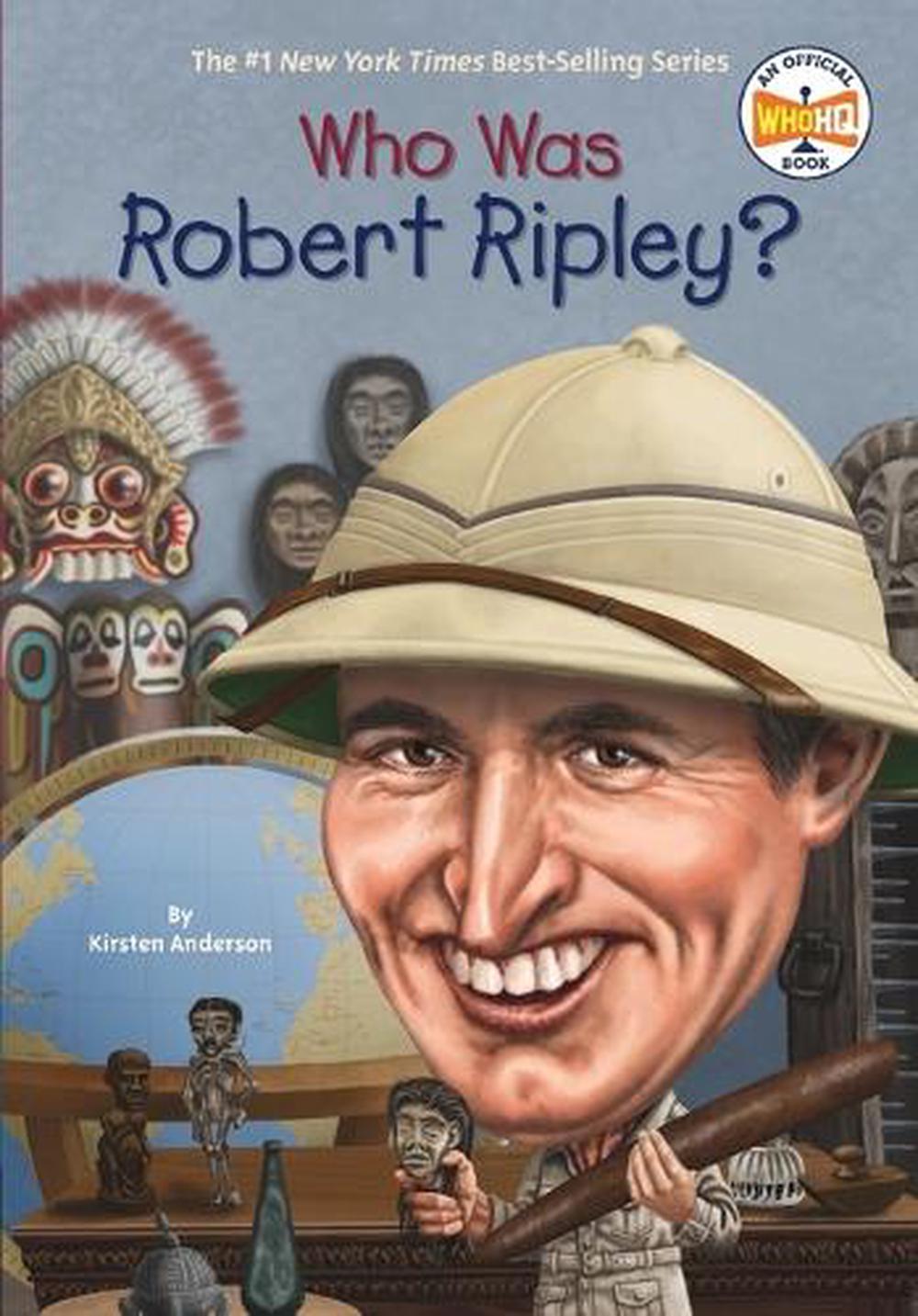 Who Was Robert Ripley? by Kirsten Anderson, Paperback, 9780448482989 ...
