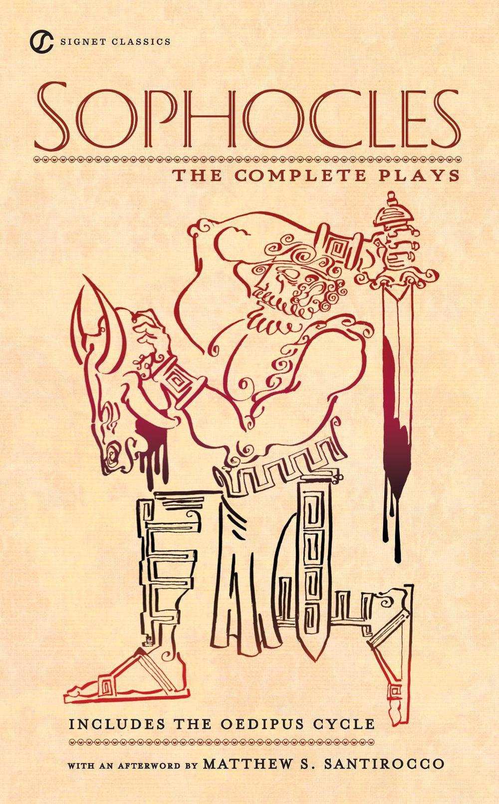 Sophocles: The Complete Plays by Sophocles, Paperback, 9780451531537 ...