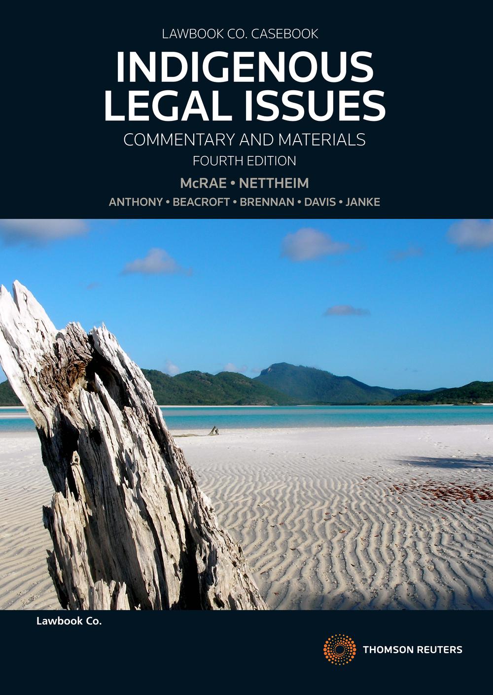 Indigenous Legal Issues, 4th Edition by Heather McRae, Paperback ...