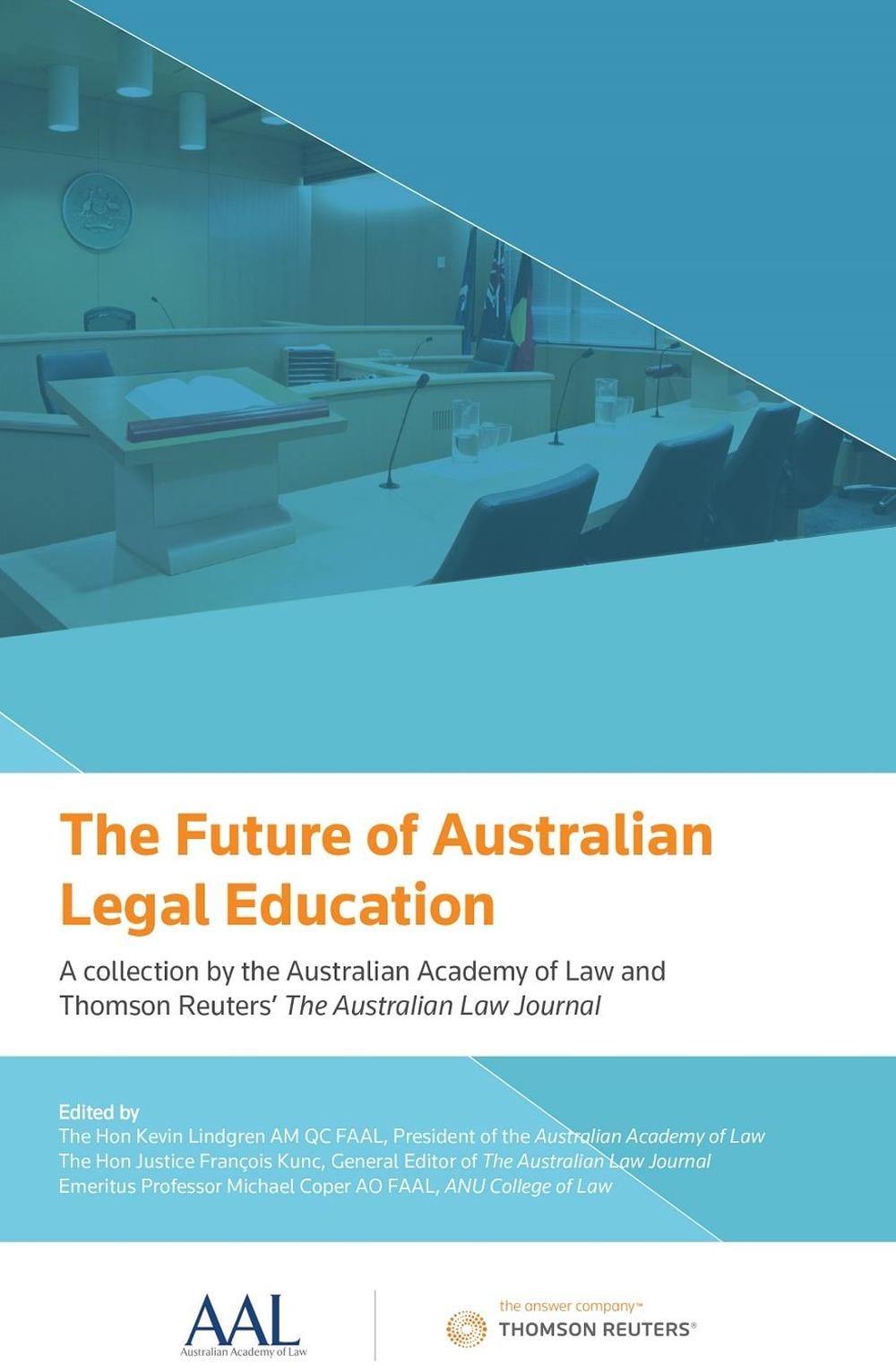 The Future of Australian Legal Education, Paperback, 9780455241357 ...